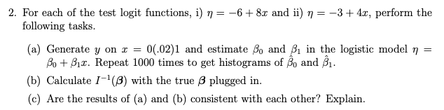 2. For each of the test logit functions, i) n = -6 + | Chegg.com