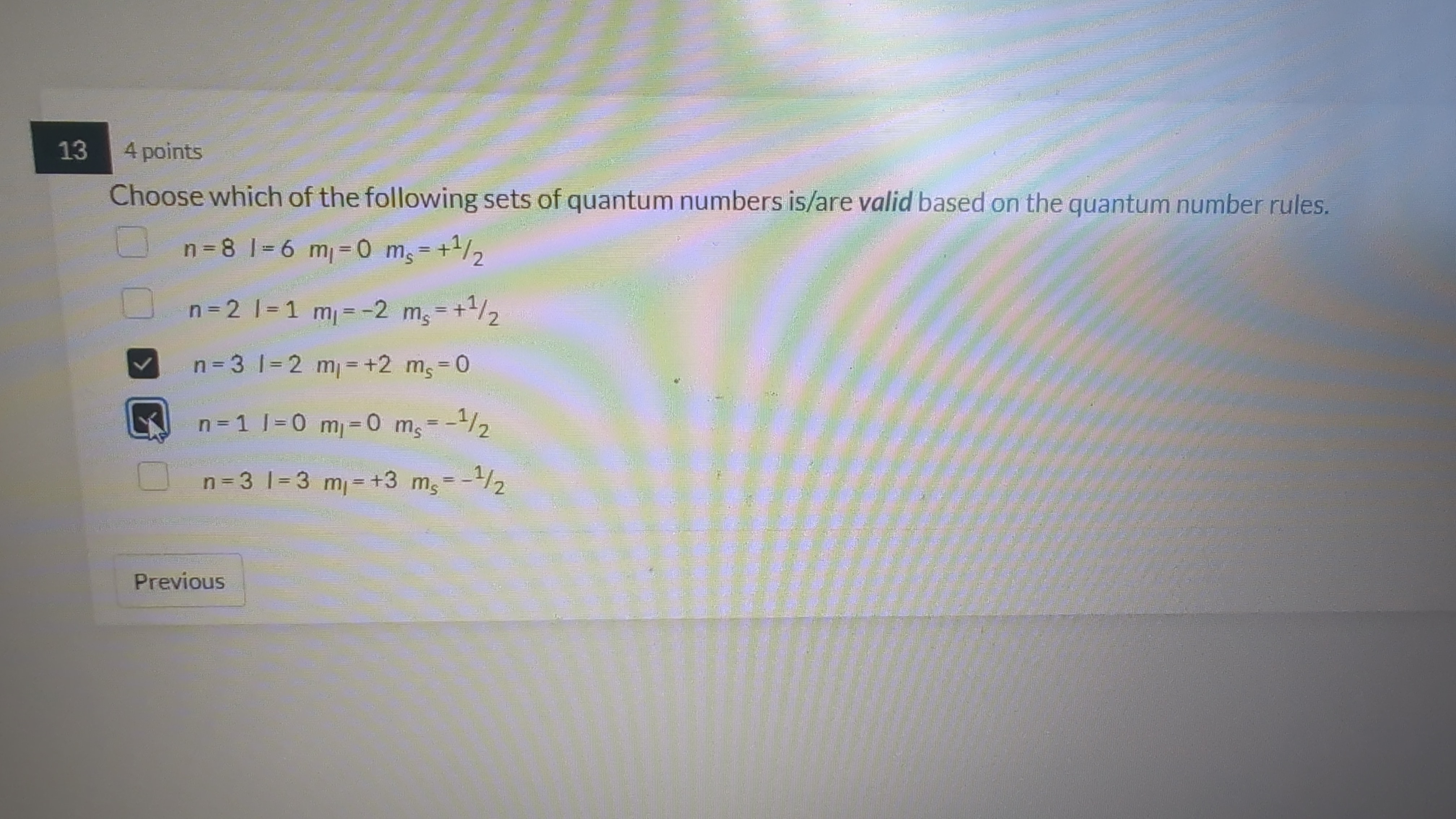 Solved Choose which of the following sets of quantum numbers | Chegg.com