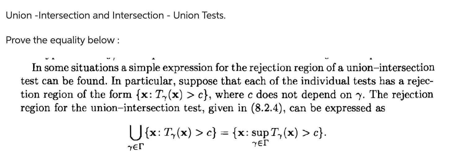 Solved Union -Intersection and Intersection - Union Tests. | Chegg.com
