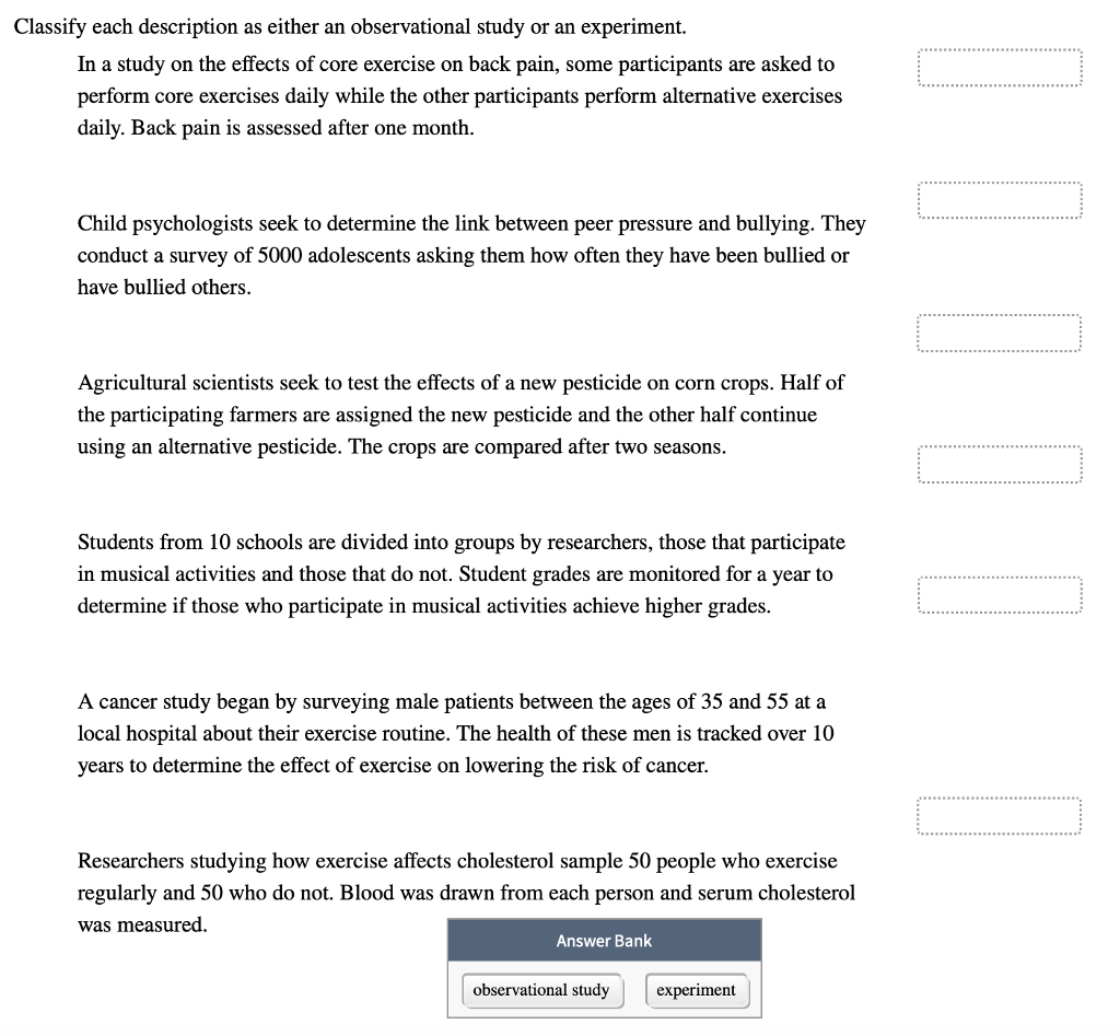 Solved Classify each description as either an observational | Chegg.com