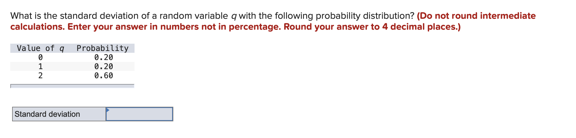 Solved What Is The Standard Deviation Of A Random Variable Q