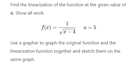 Solved Find the linearization of the function at the given | Chegg.com
