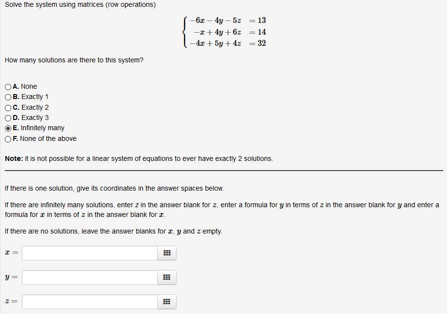 Solved Solve the system using matrices (row operations) -6x | Chegg.com