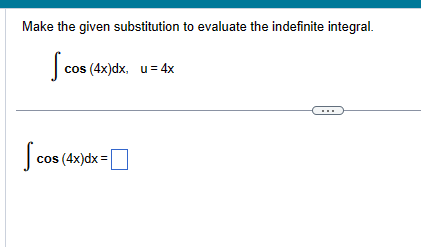 Solved Make the given substitution to evaluate the | Chegg.com