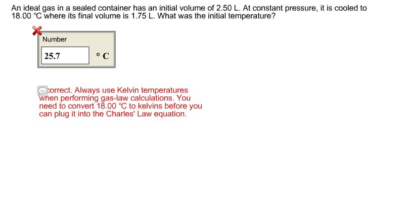 Solved An ideal gas in a sealed container has an initial | Chegg.com