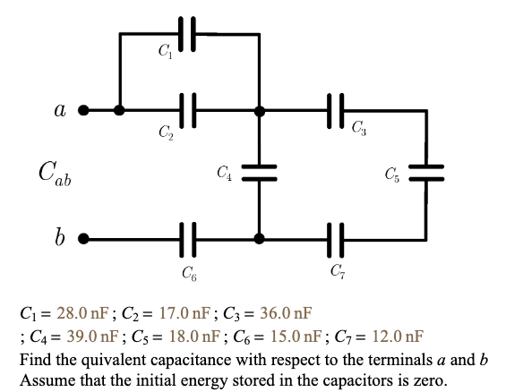 Solved C1 =28.0 nF ; C2 =17.0 nF ; C3 =36.0 nF ; C4 =39.0 nF | Chegg.com