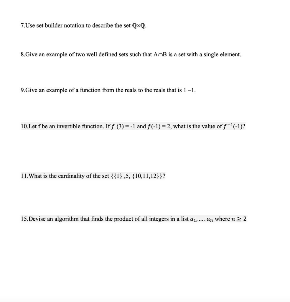 Solved 7.Use set builder notation to describe the set QxQ. | Chegg.com
