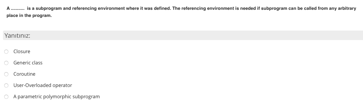 Solved A ........... is a subprogram and referencing | Chegg.com