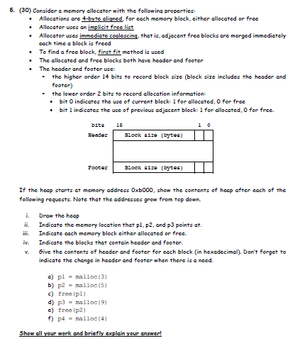 6. (30) Consider a memory allocator with the | Chegg.com