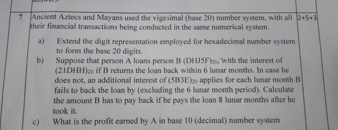 Solved Ancient Aztecs and Mayans used the vigesimal (base 20 | Chegg.com