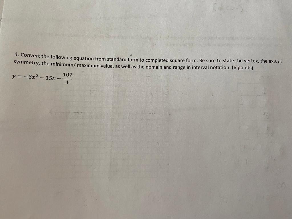 Solved 4. Convert the following equation from standard form | Chegg.com