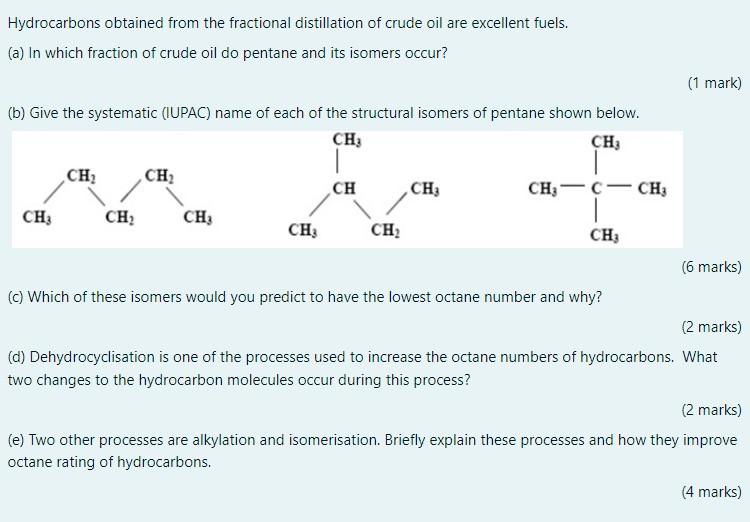 Solved Hydrocarbons obtained from the fractional | Chegg.com