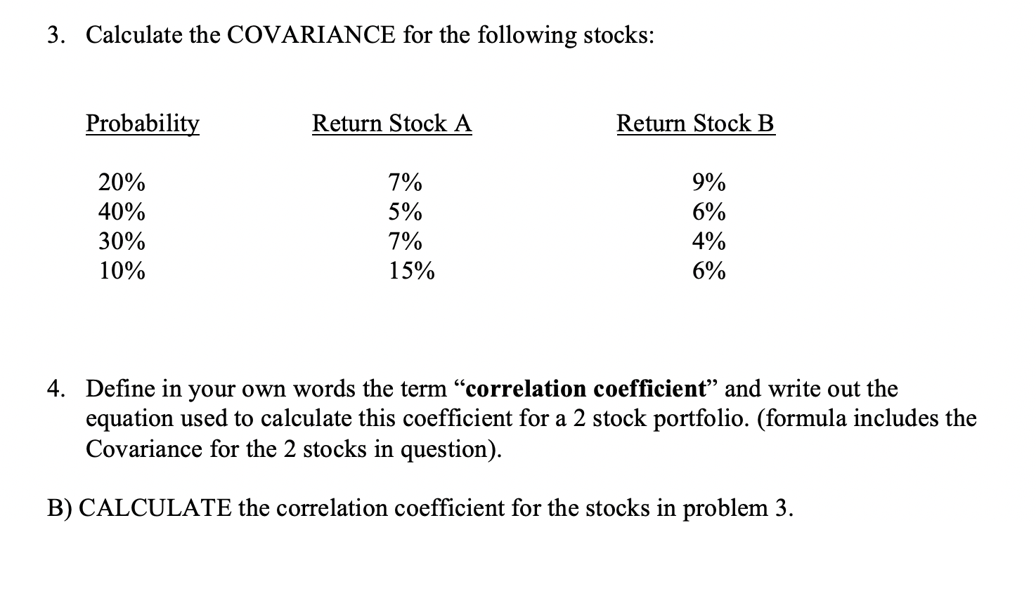 Solved 3 Calculate The Covariance For The Following Stocks