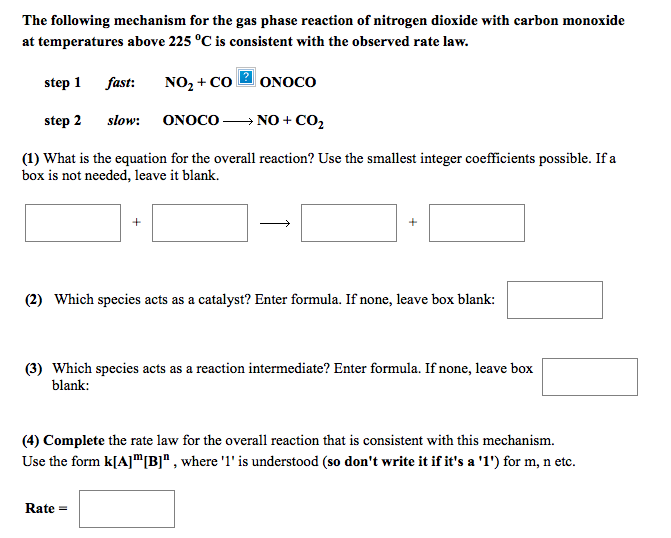 Solved The following mechanism has been proposed for the gas | Chegg.com
