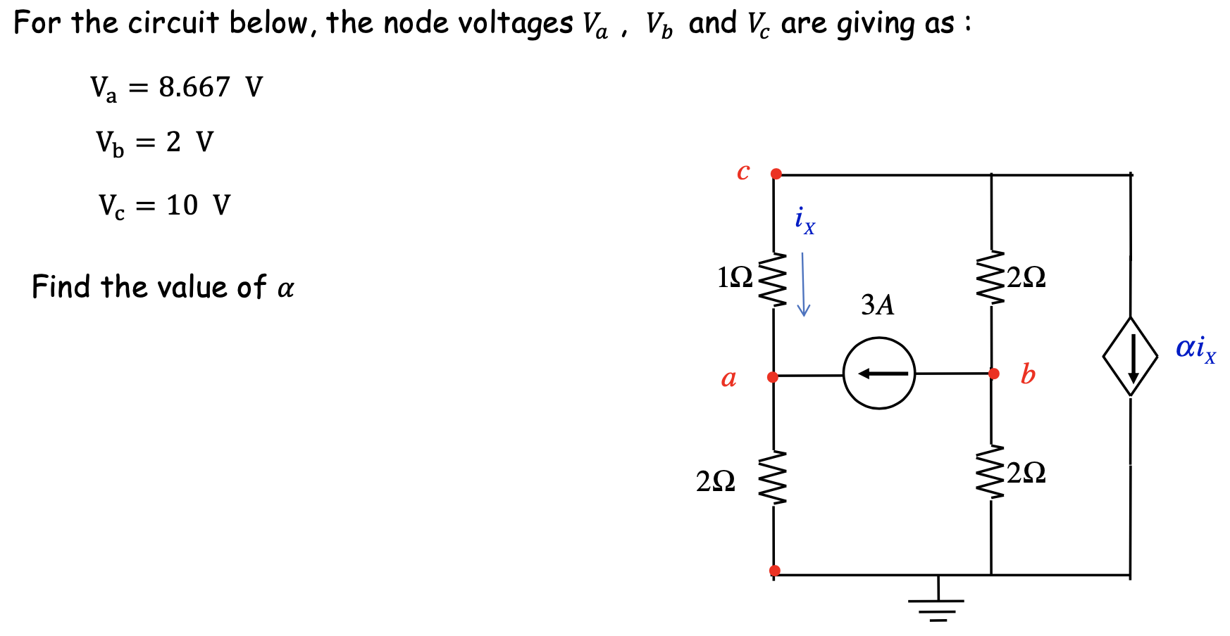 Solved For the circuit below, the node voltages Va,Vb and Vc | Chegg.com