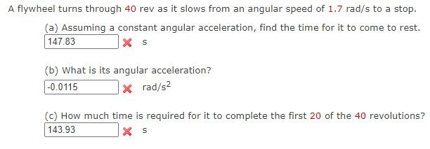 Solved A flywheel turns through 40 rev as it slows from an | Chegg.com