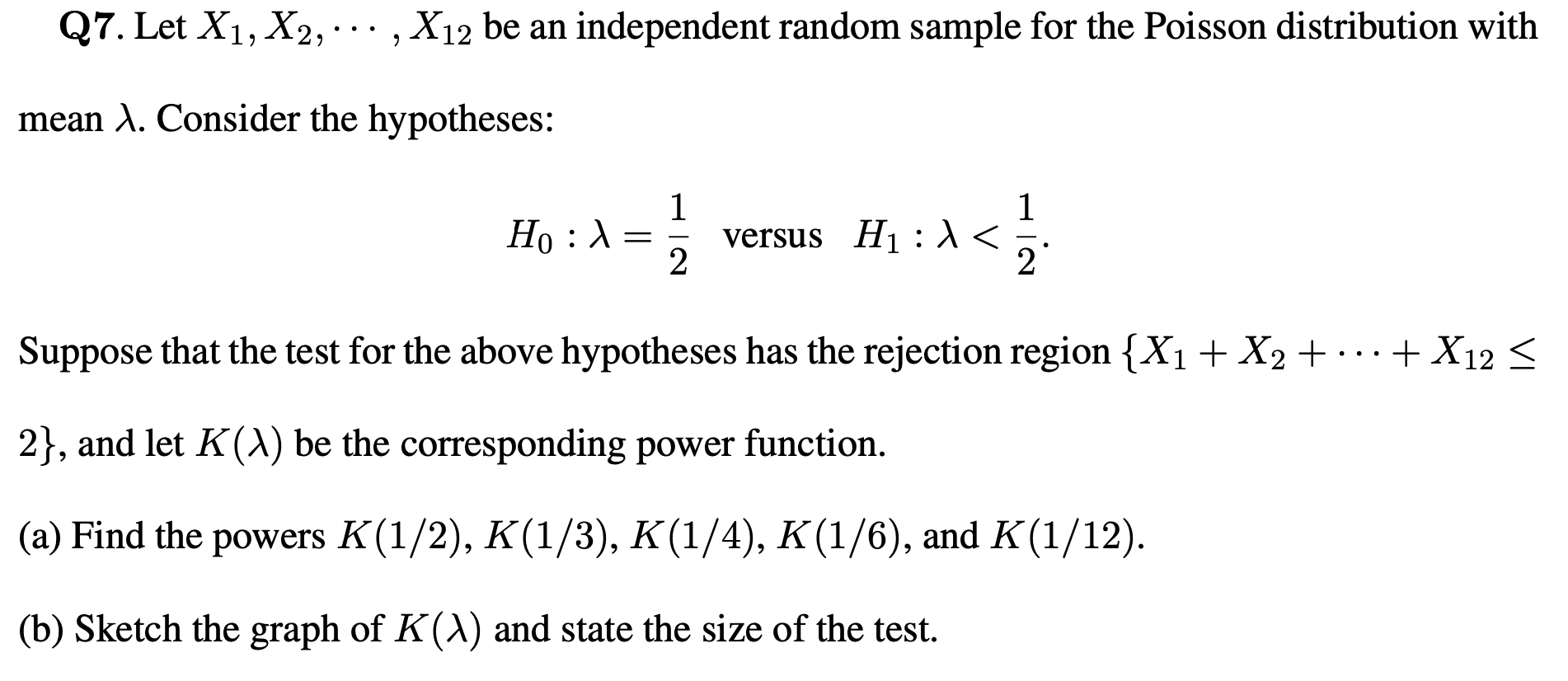 Q7. Let X1,X2,⋯,X12 be an independent random sample | Chegg.com