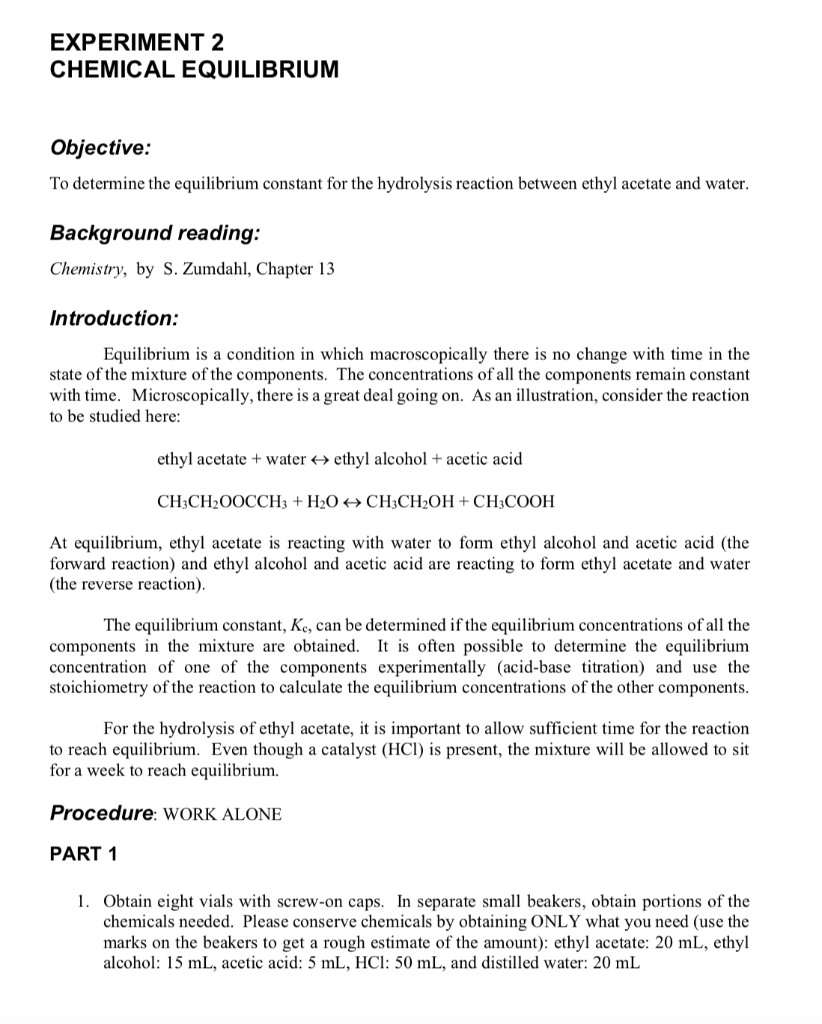EXPERIMENT 2 CHEMICAL EQUILIBRIUM Objective: To | Chegg.com