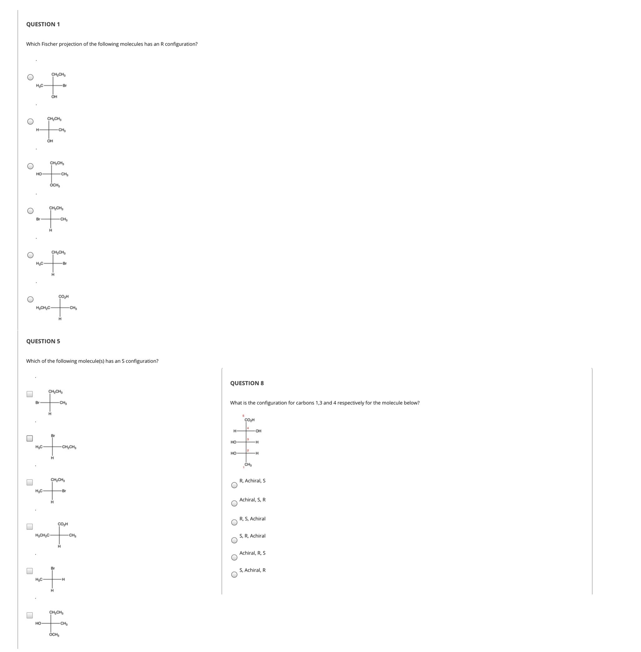 Solved QUESTION 1 Which Fischer projection of the following | Chegg.com