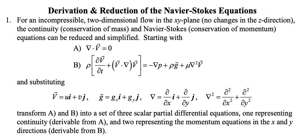 Solved B) P Derivation & Reduction of the Navier-Stokes | Chegg.com