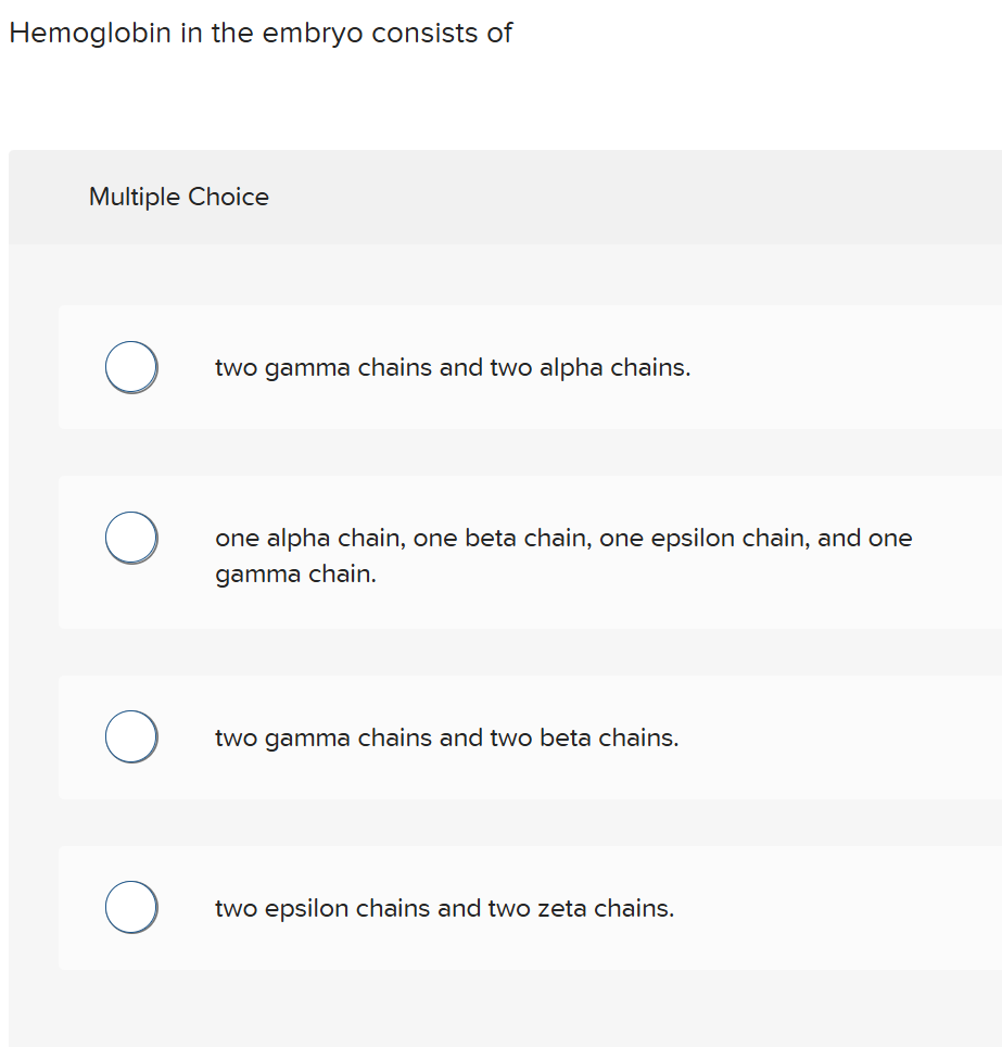 Solved Hemoglobin in the embryo consists ofMultiple | Chegg.com