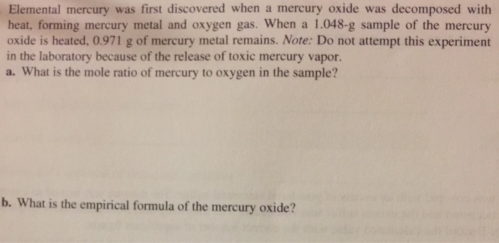 Solved Elemental mercury was first discovered when a mercury | Chegg.com