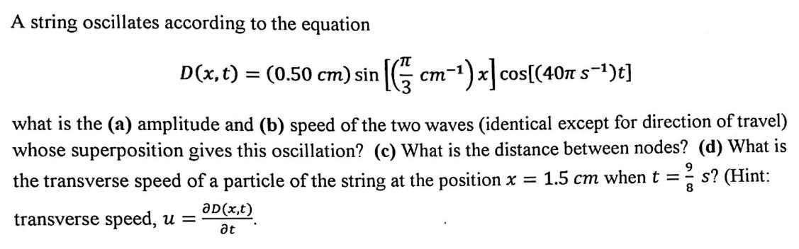 Solved A string oscillates according to the equation | Chegg.com