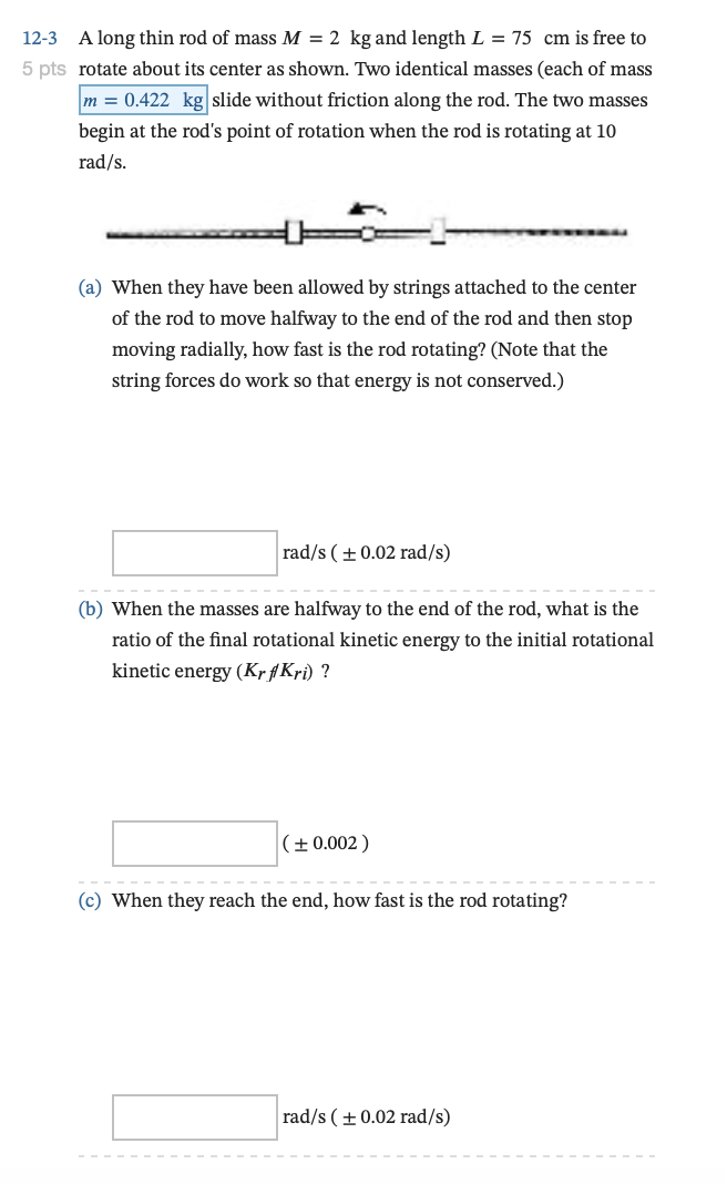 Solved 12-3 A long thin rod of mass M = 2 kg and length L = | Chegg.com