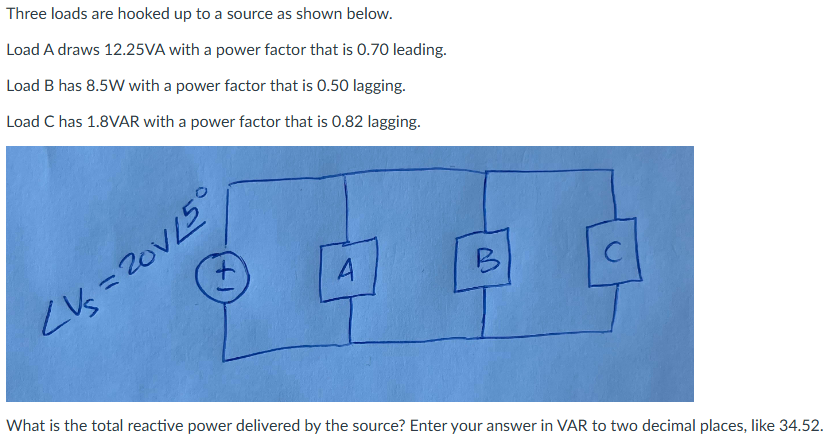 Solved by an EXPERT Three loads are hooked up to a source as shown | Chegg.com