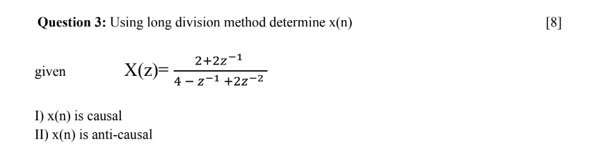 Solved Question 3: Using long division method determine \\( | Chegg.com