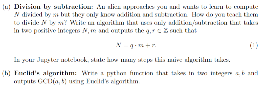 Solved (a) Division by subtraction: An alien approaches you | Chegg.com