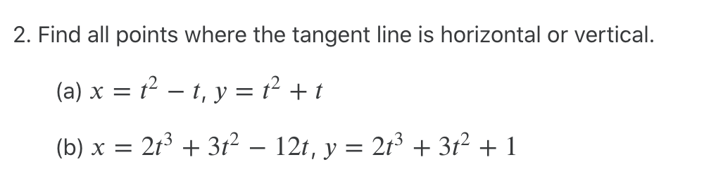 Solved Find all points where the tangent line is horizontal | Chegg.com