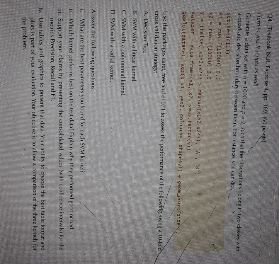 Q4. [Textbook ISLR, Exercise 4, pp. 369] [60 points) | Chegg.com