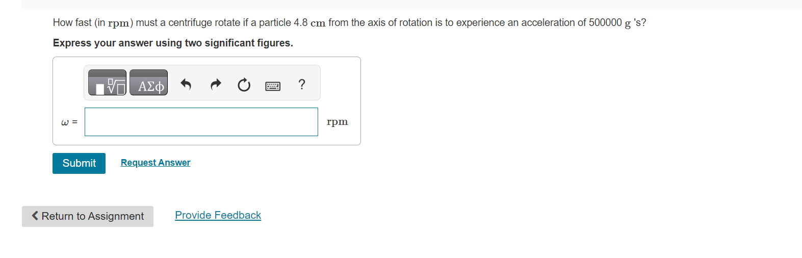 Solved How fast (in rpm ) must a centrifuge rotate if a | Chegg.com