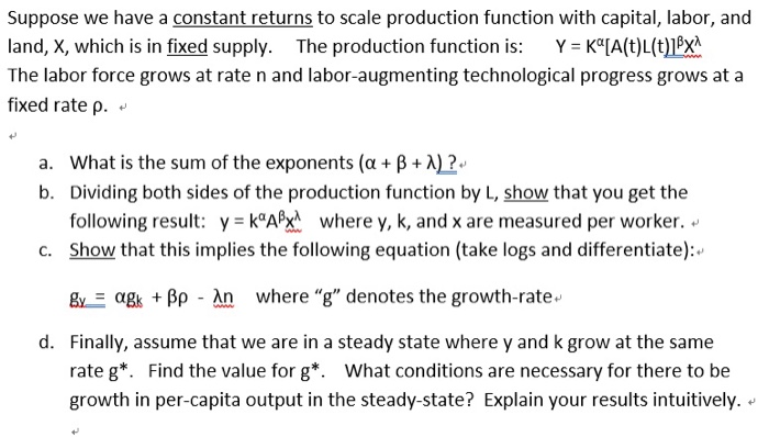Solved Suppose we have a constant returns to scale | Chegg.com