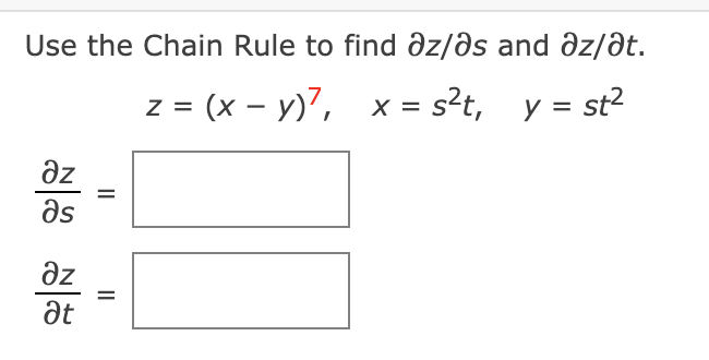 Solved Use the Chain Rule to find ∂z/∂s and ∂z/∂t | Chegg.com