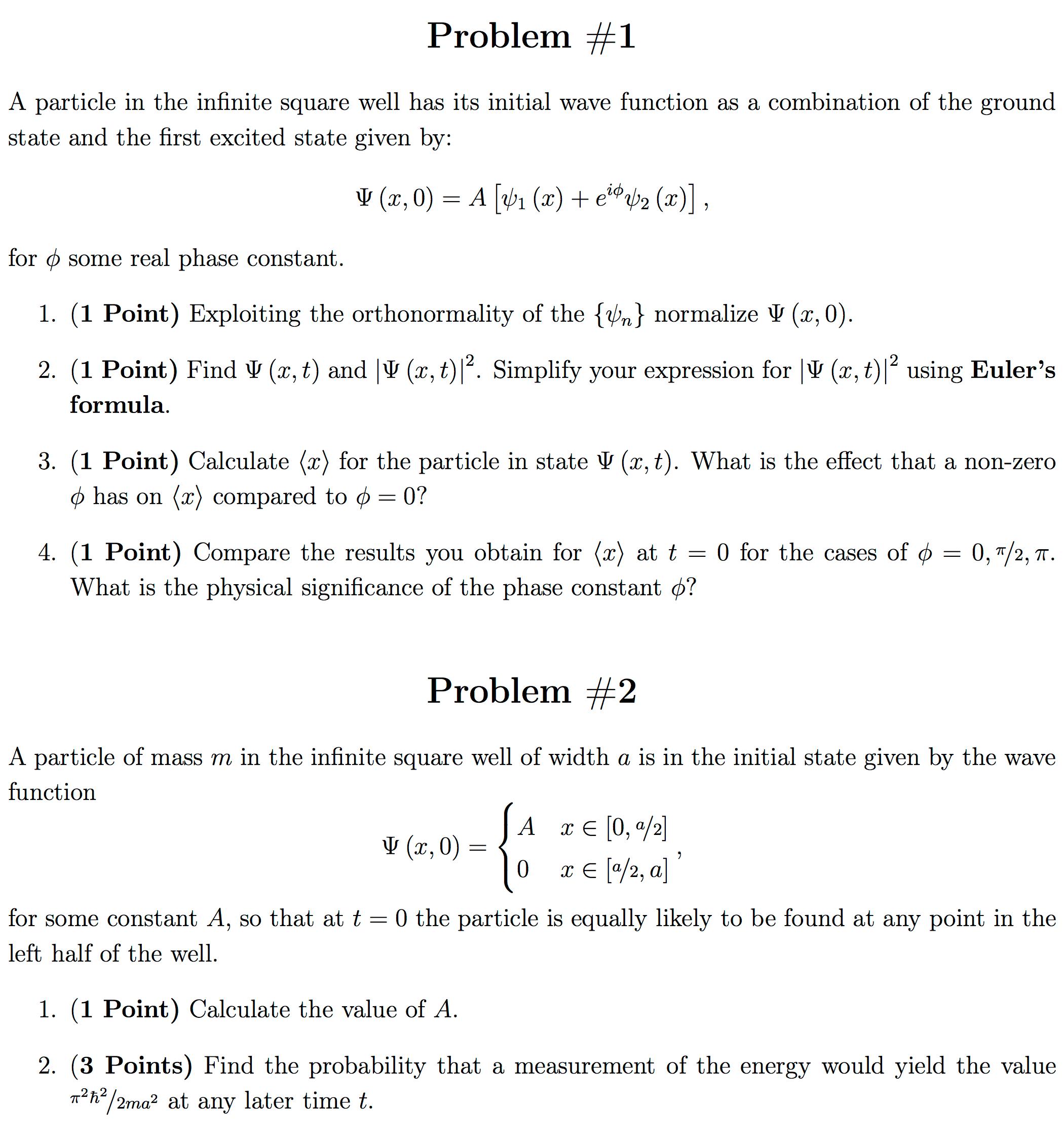Solved Problem 1 A Particle In The Infinite Square Well Has 
