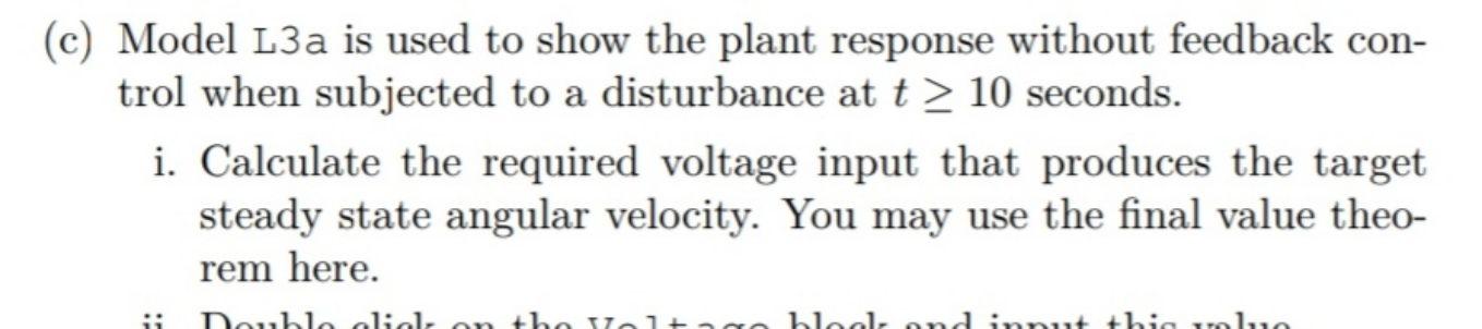 Solved (c) Model L3a is used to show the plant response | Chegg.com