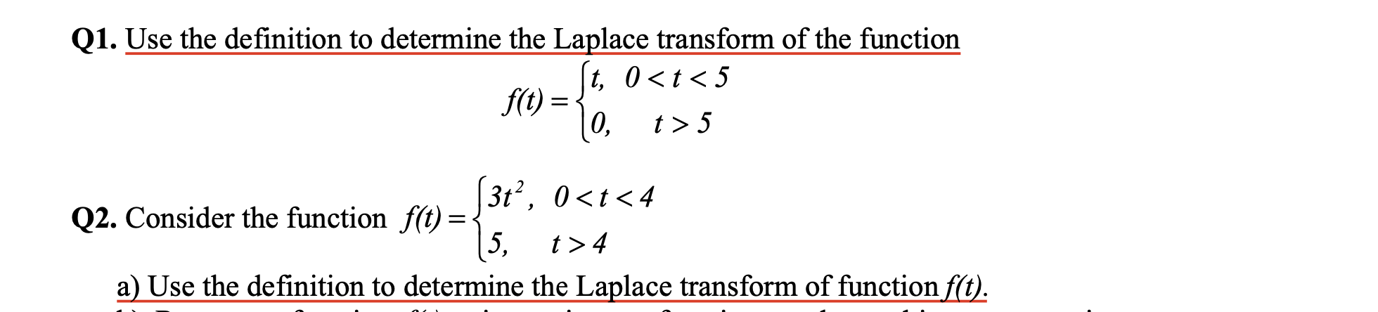 Solved Q1. Use the definition to determine the Laplace | Chegg.com