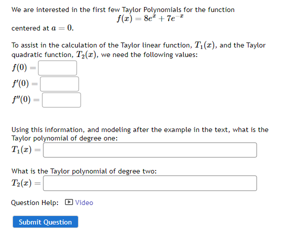 Solved We are interested in the first few Taylor Polynomials | Chegg.com