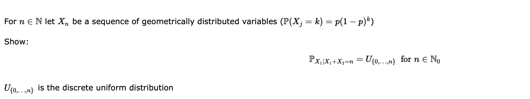 Solved For n∈N let Xn be a sequence of geometrically | Chegg.com