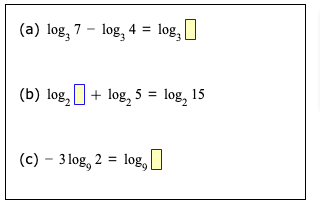 Solved (a) log, 7 - log, 4 = log, (b) log, I + log, 5 = log, | Chegg.com