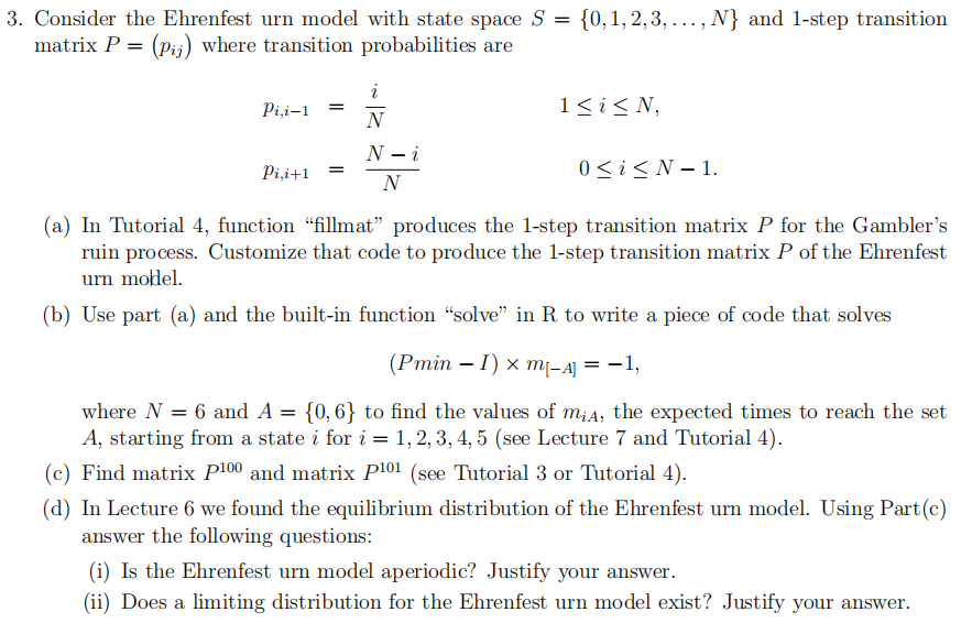 3. Consider the Ehrenfest urn model with state space | Chegg.com