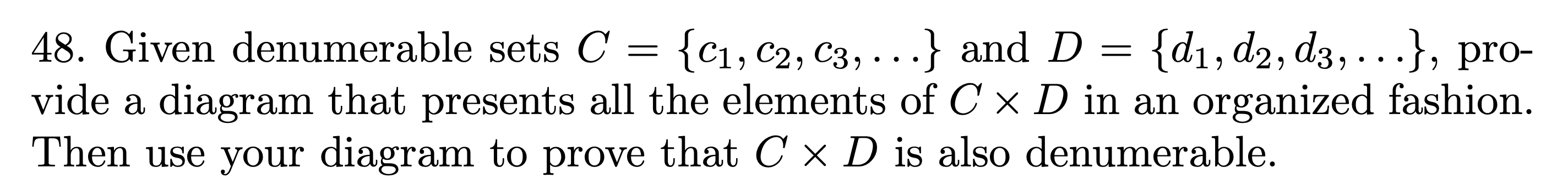 Solved 48. Given denumerable sets C = {C1, C2, C3, ...} and | Chegg.com