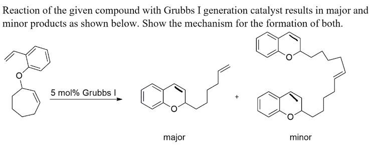 Solved Reaction of the given compound with Grubbs I | Chegg.com