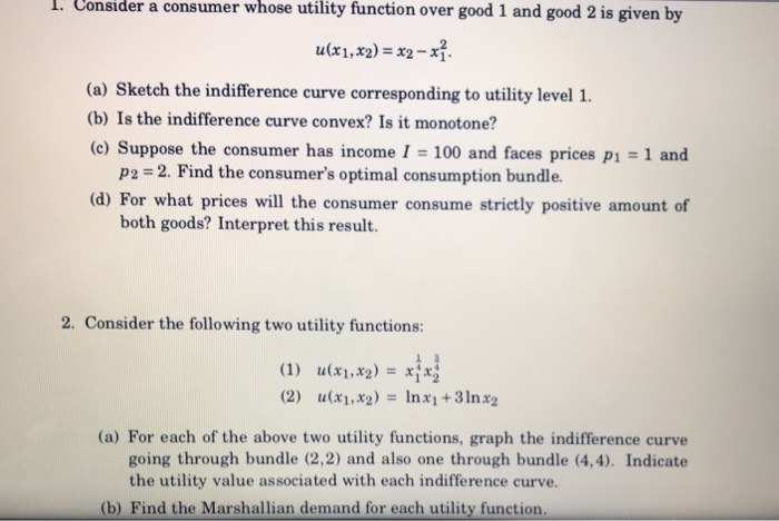 Solved L. Consider a consumer whose utility function over | Chegg.com