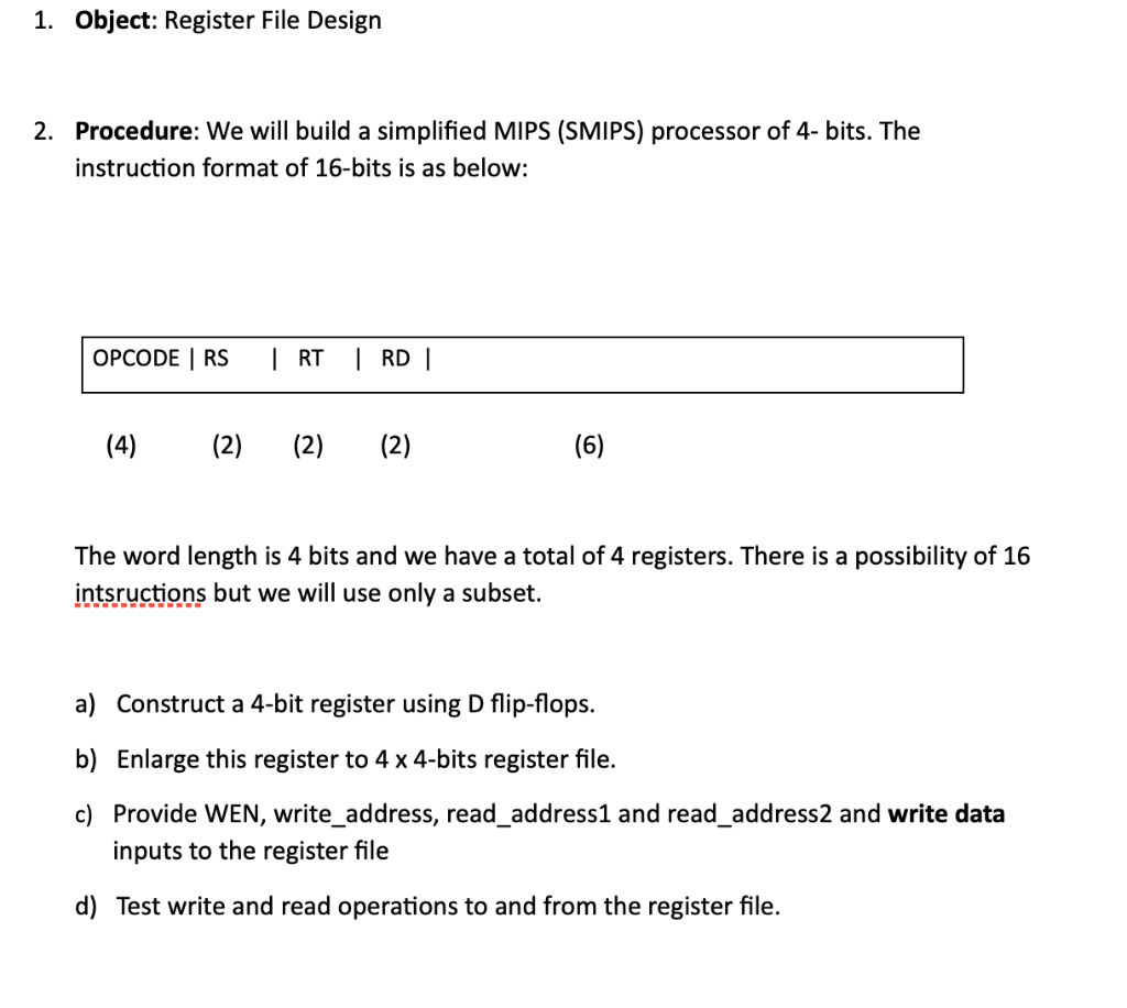 Solved 1. Object: Register File Design 2. Procedure: We will | Chegg.com