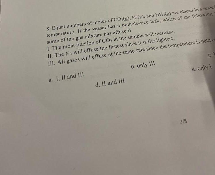Solved 8. Equal numbers of moles of CO2( g),N2( g), and NH3( | Chegg.com