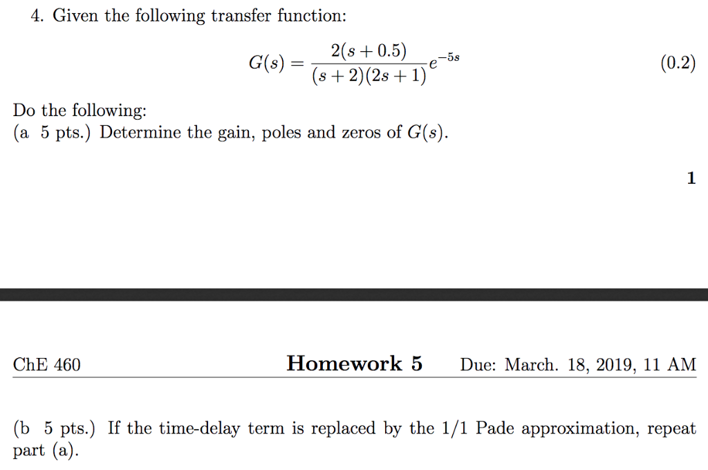 Solved 4. Given the following transfer function: G(s)--2(s + | Chegg.com