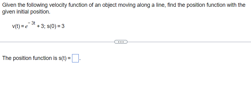 Solved Given the following velocity function of an object | Chegg.com
